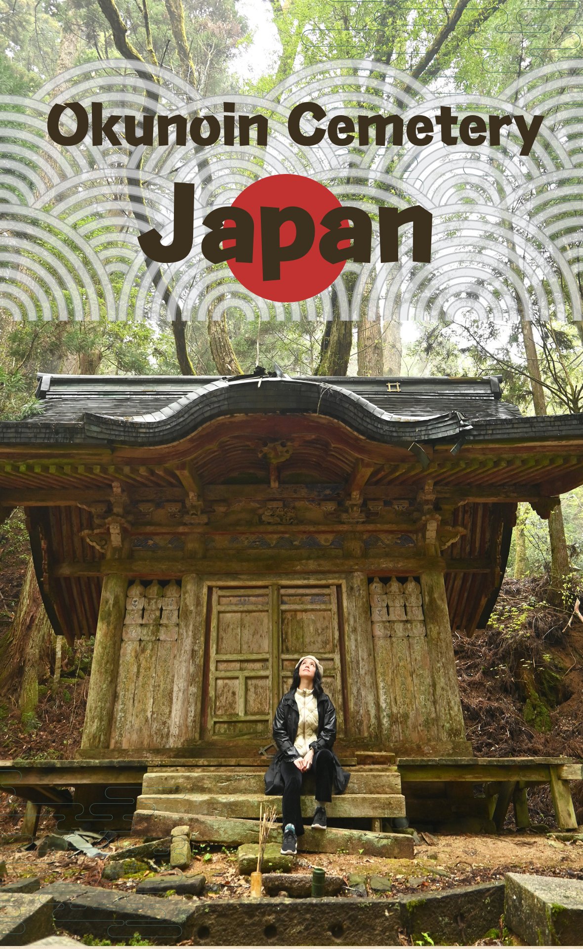 The Eerie Beauty of Okunoin Cemetery on Mount Koya, Japan